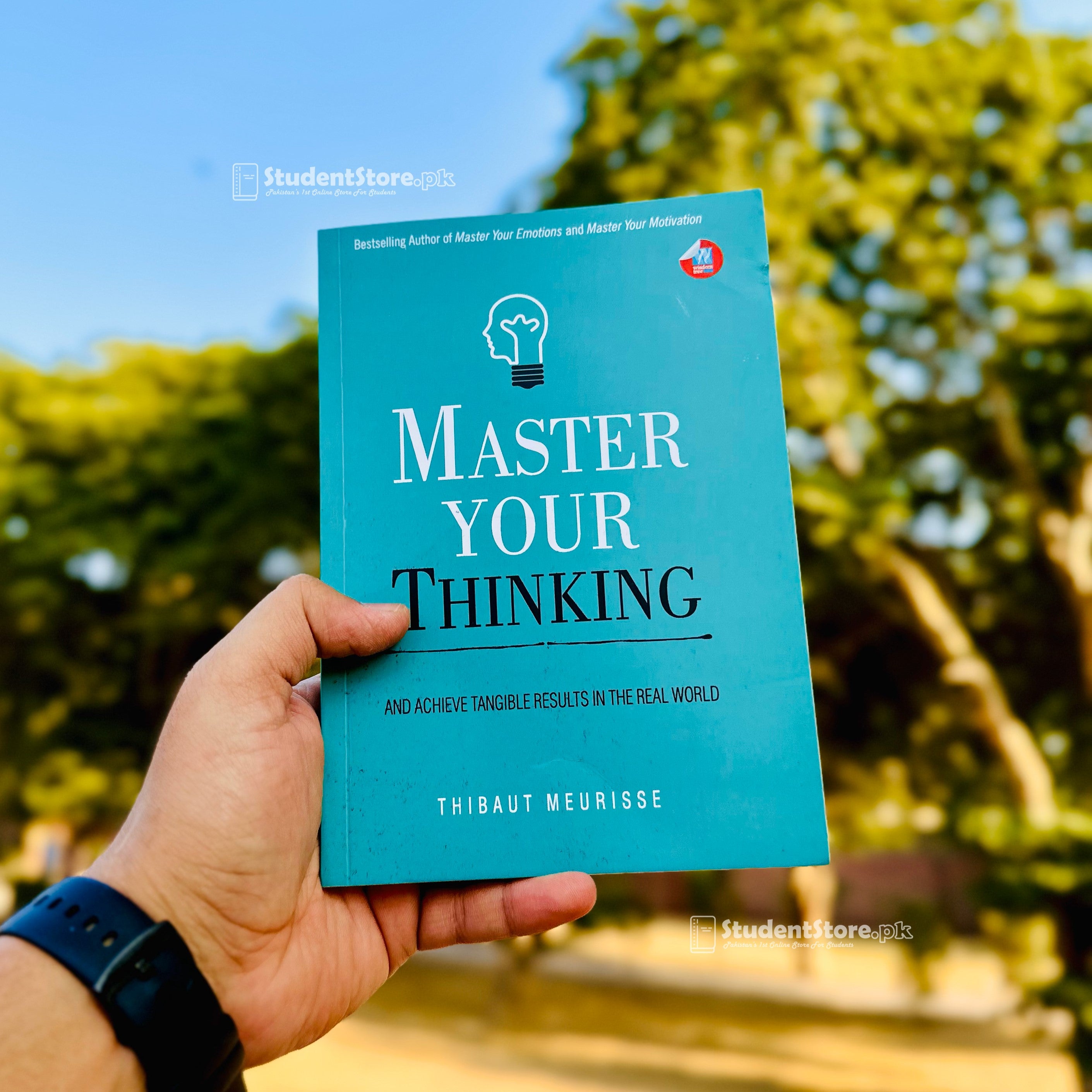 Master Your Thinking by Thibaut Meurisse – StudentStore.pk